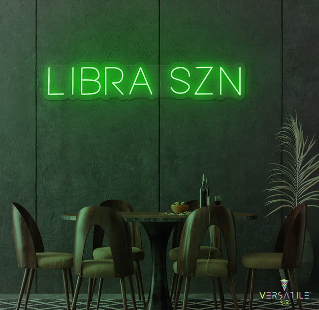 Libra SZN Neon Sign | Custom LED Sign for Zodiac Season Decor ...